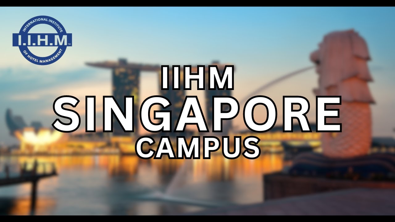 IIHM Singapore Campus | IIHM - YouTube