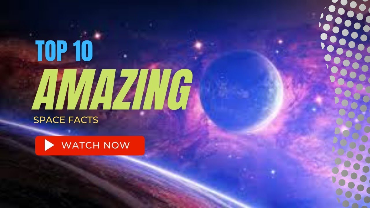 Top 10 amazing facts about space with unique Unknown facts// subscribe ...