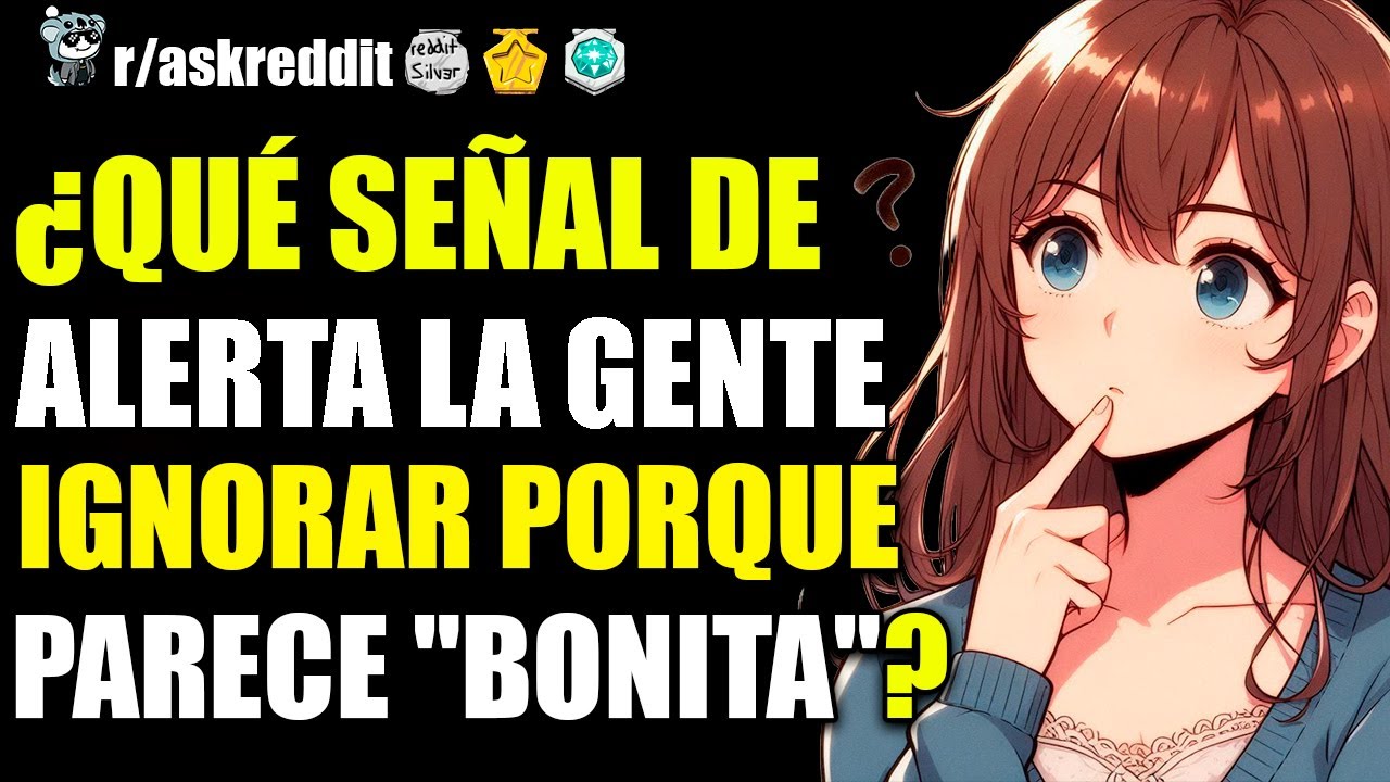 ¿QUÉ SEÑAL DE ALERTA LA GENTE SUELE IGNORAR PORQUE PARECE "BONITA"? 🤔 ...