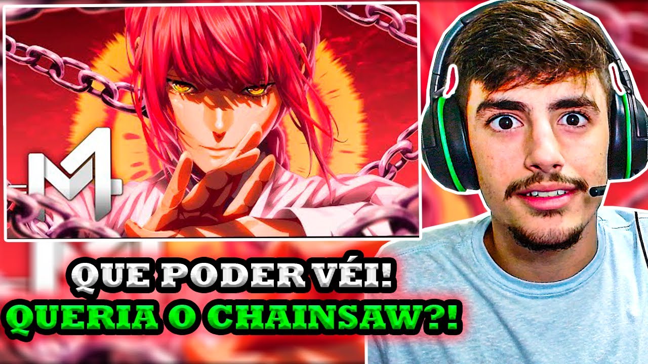 (QUE FORTE!) REAGINDO ao Makima (Chainsaw Man) - Demônio Controle | M4rkim | REACT - YouTube