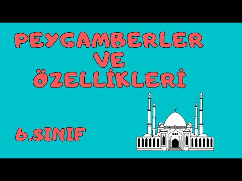 Peygamberler Ve Özellikleri | 6.Sınıf Din Ders Kampı