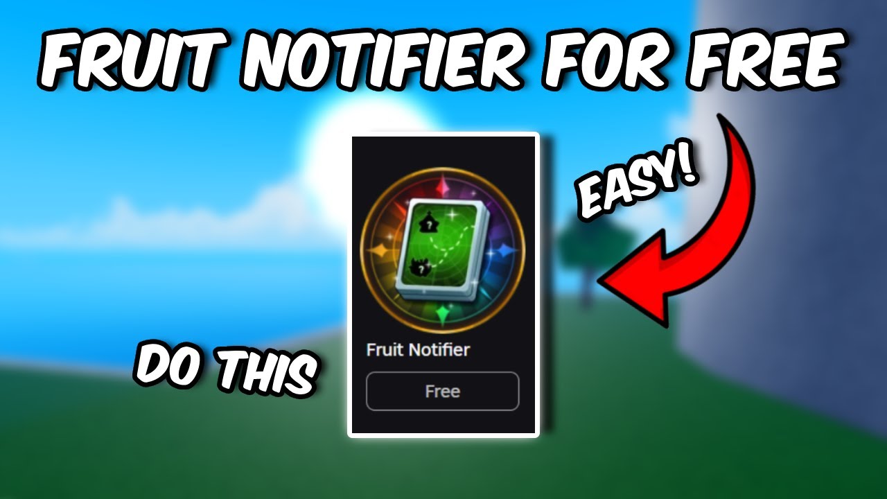 How To Get A FRUIT NOTIFIER In Blox Fruits For FREE.. - YouTube
