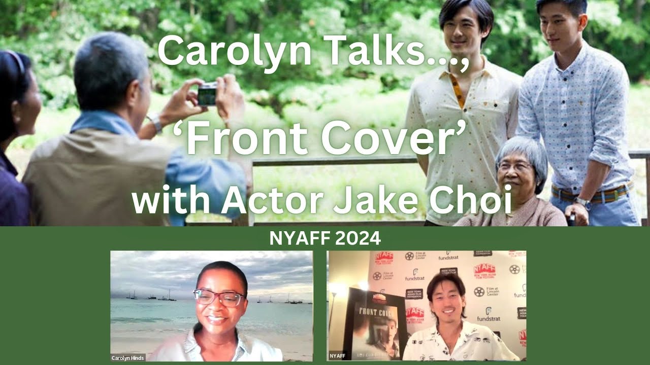 Front Cover - Interview with Actor Jake Choi, for NYAFF 2024 - YouTube