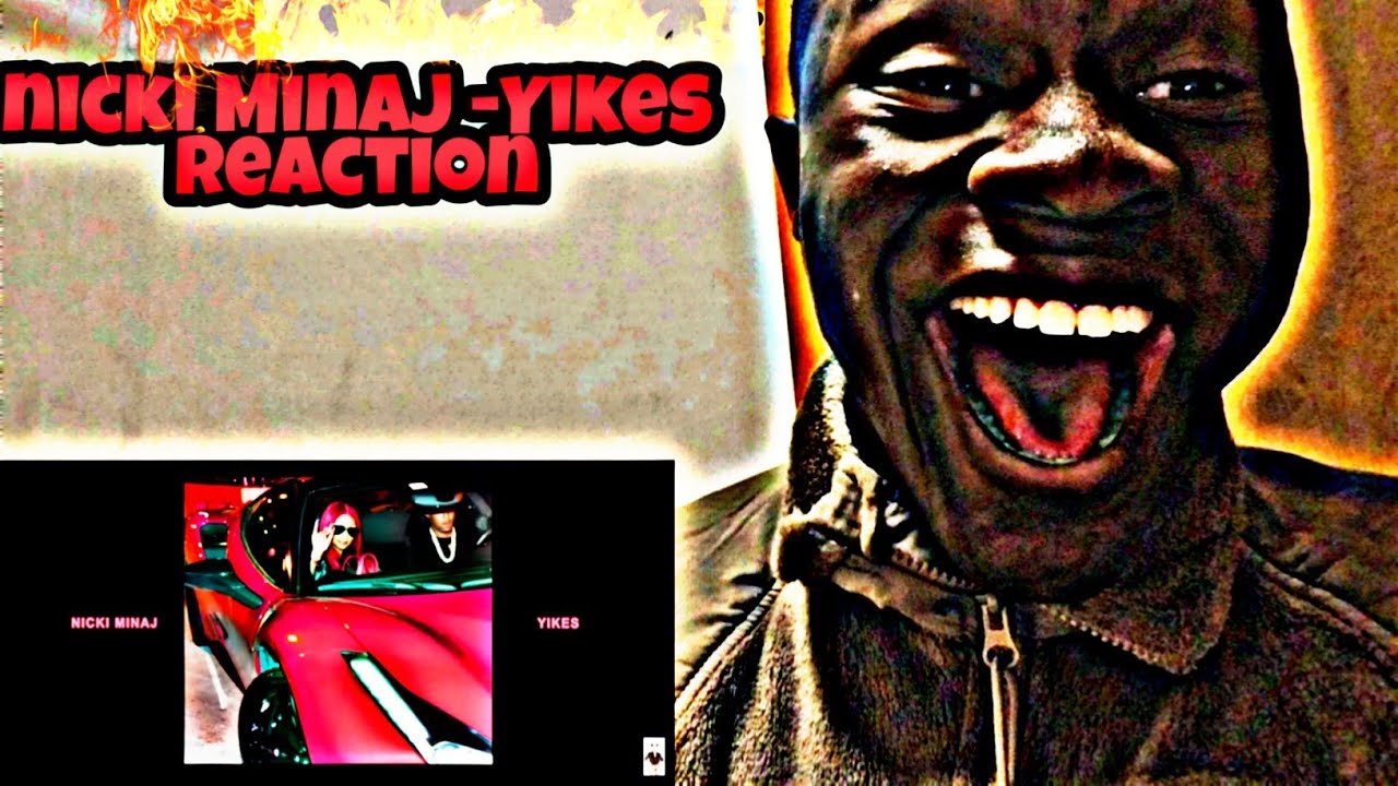 Nicki Minaj - Yikes (Reaction) - YouTube