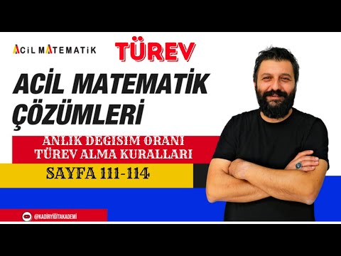 SAYFA 111-114 ANLIK DEĞİŞİM ORANI VE TÜREV ALMA KURALLARI TEST