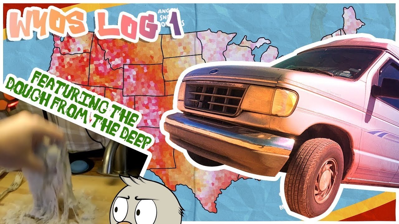 Wyos Log No. 1| Pizza Goop Fail and a Van Tour (re-upload) - YouTube