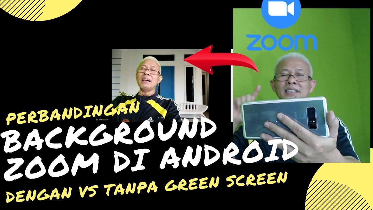 PERBANDINGAN VIRTUAL BACKGROUND ZOOM MEETING DI ANDROID DENGAN VS TANPA ...