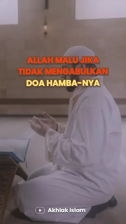 Allah malu jika tidak mengabulkan doa hamba-Nya #shorts #short #shortvideo #doa - YouTube
