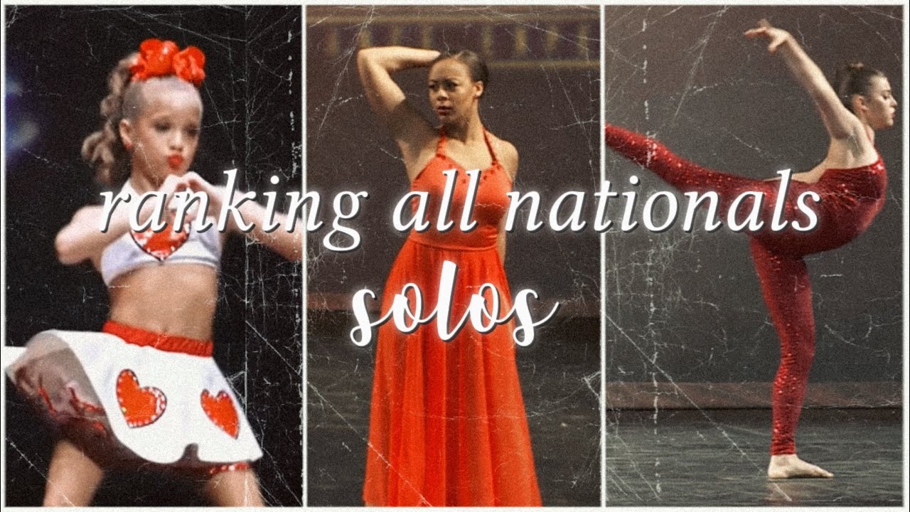 ranking every aired nationals solo on the show ~ dance moms - YouTube