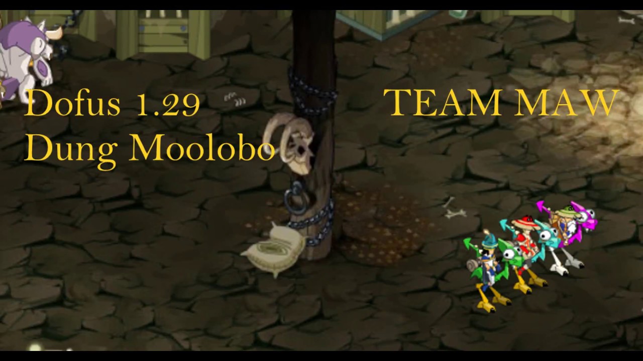 Dung Moolobo ( Dofus 1.29) TEAM MAW - YouTube