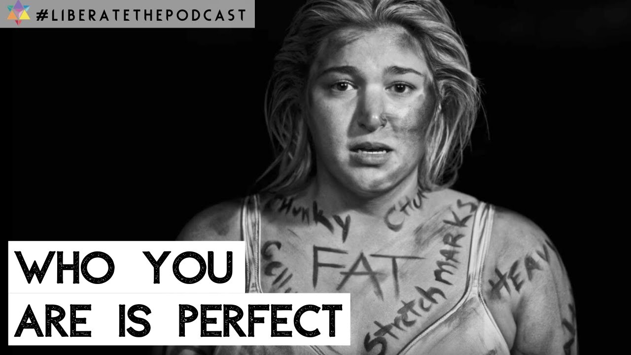 Who You Are Is Perfect - YouTube