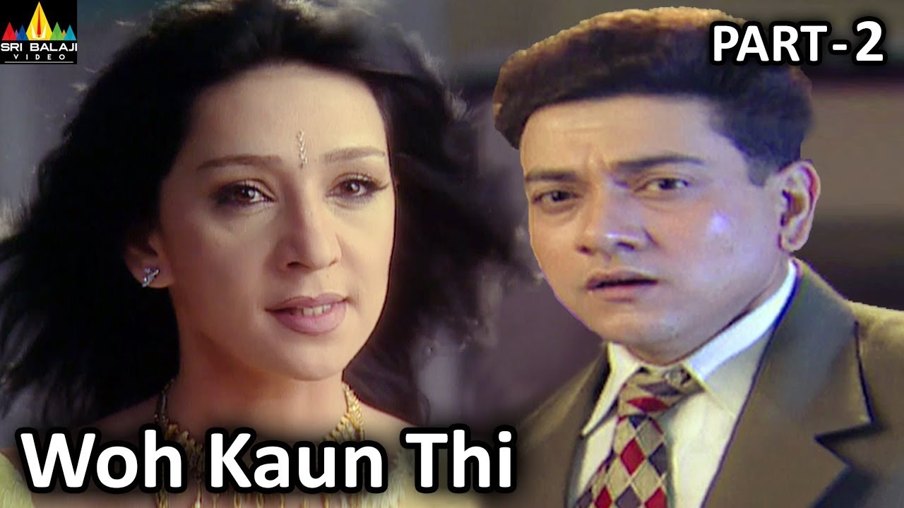 Woh Kaun Thi Part 2 Hindi Horror Serial Aap Beeti | BR Chopra TV ...