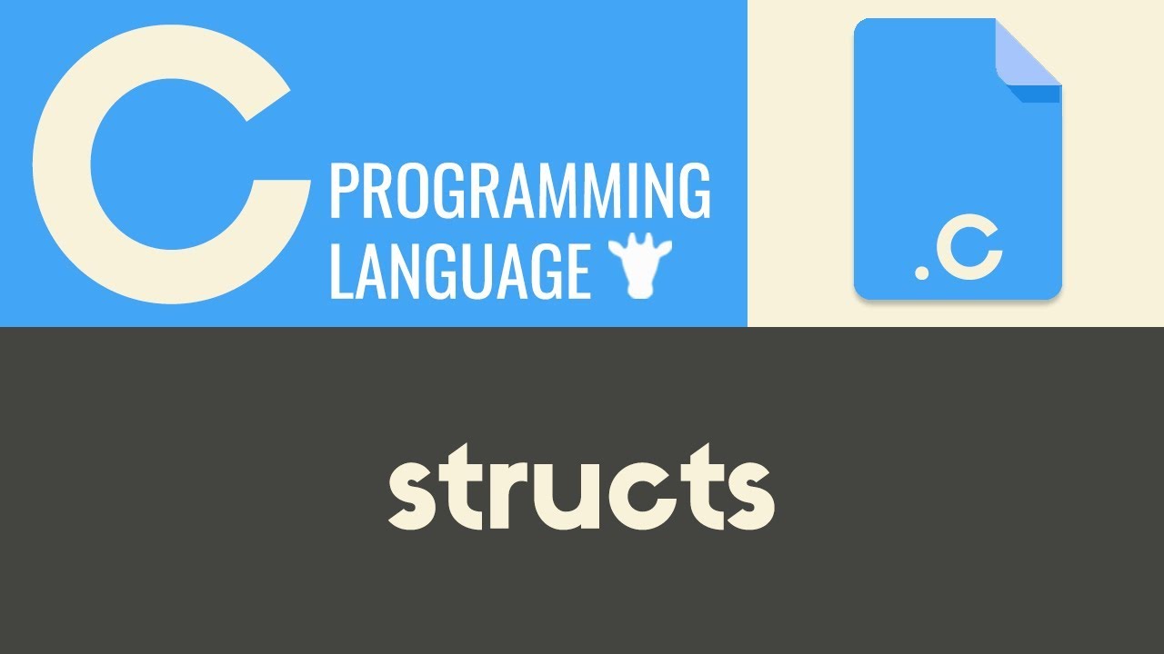 Structs C Tutorial 21 Youtube