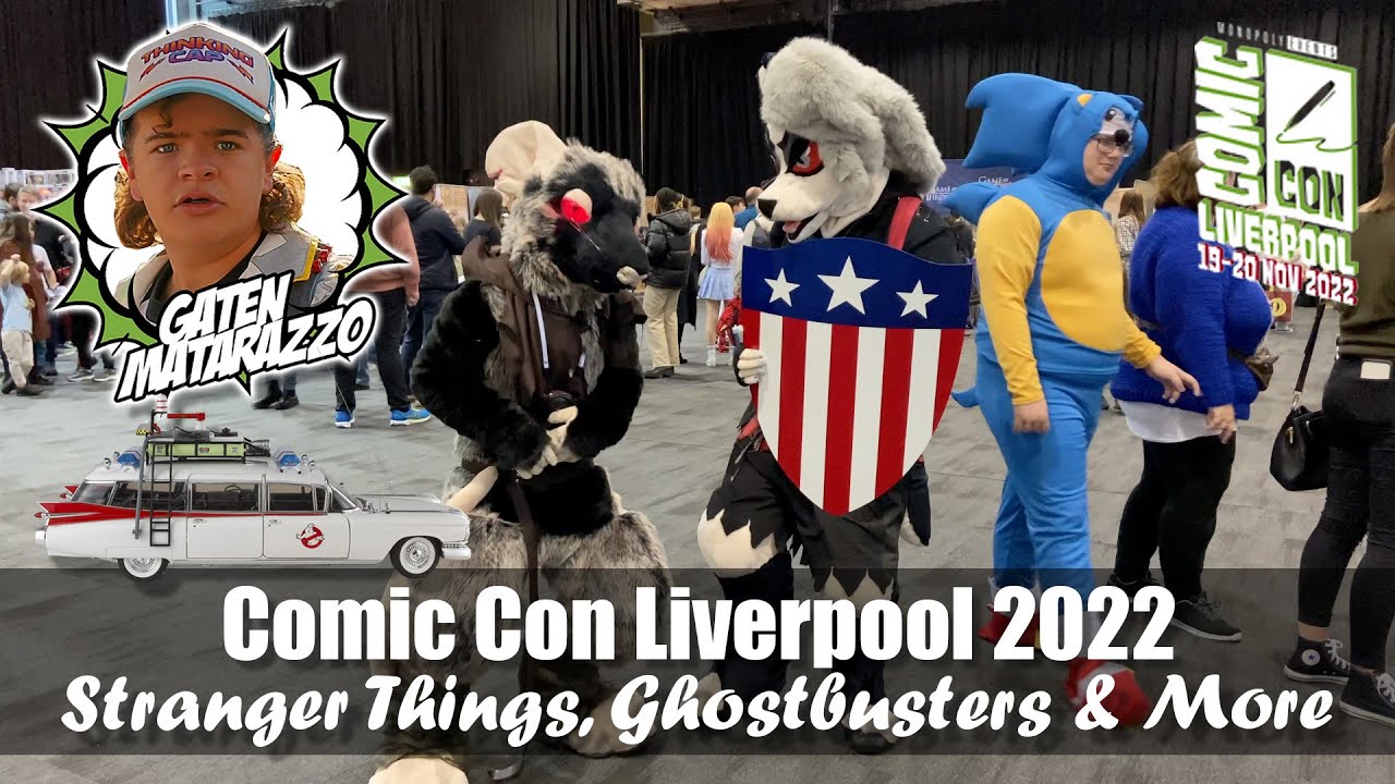 Comic Con Liverpool 2022 | Ghostbusters | Gaten Matarazzo Stranger ...