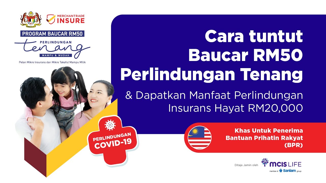 Cara Nak Tuntut Baucar RM50 Perlindungan Tenang Merchantrade Insure ...
