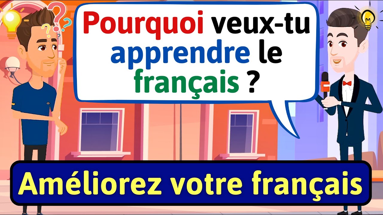 Améliorez votre français (L'importance du français) Apprendre à Parler ...