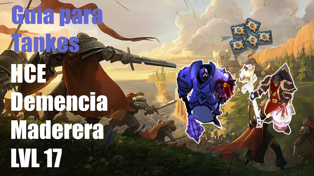 Guía de Tanques| Demencia Maderera LVL 17| Albion Online - YouTube