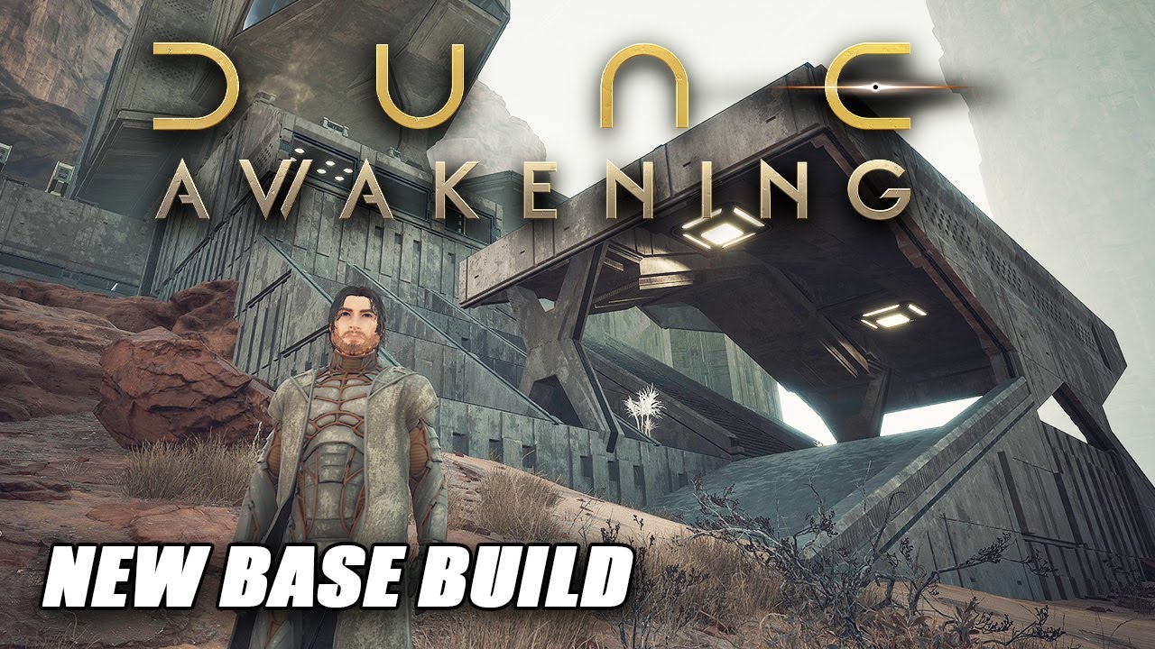 NEW BASE BUILD! CHILLIN N BUILDIN!! | DUNE AWAKENING! | Swordmaster ...