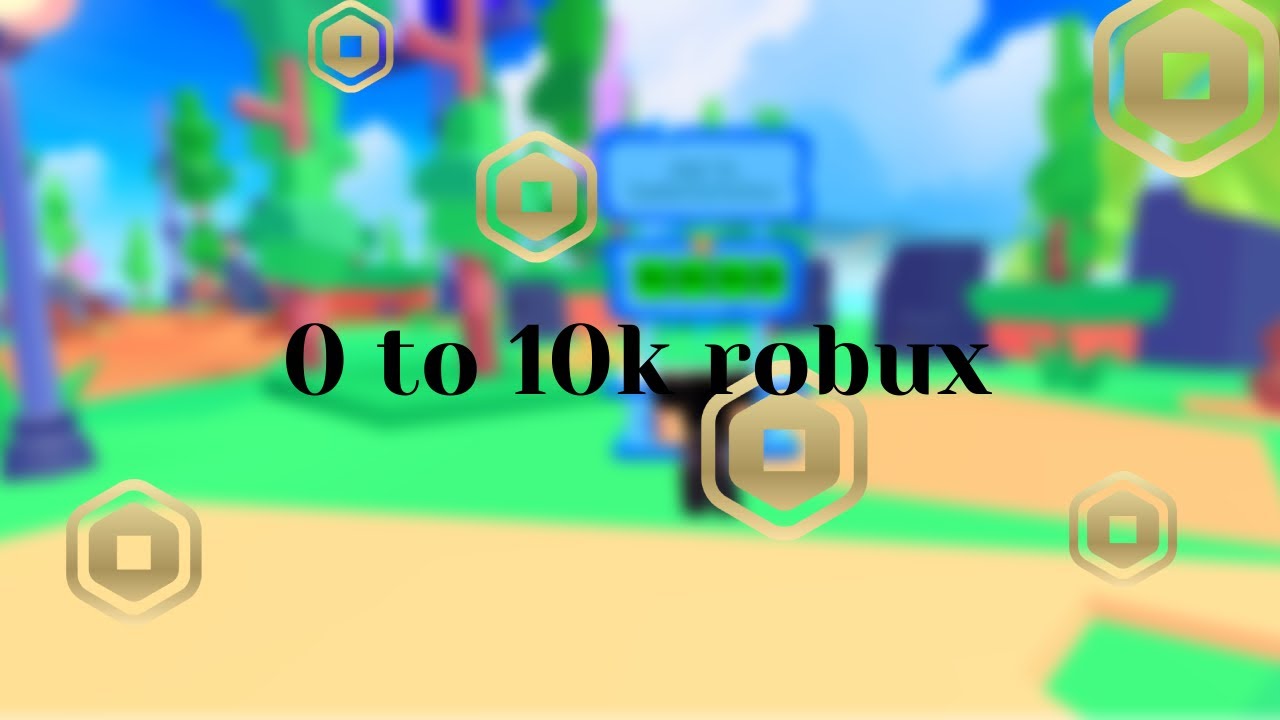 0 to 10k robux! Pt.1 - YouTube