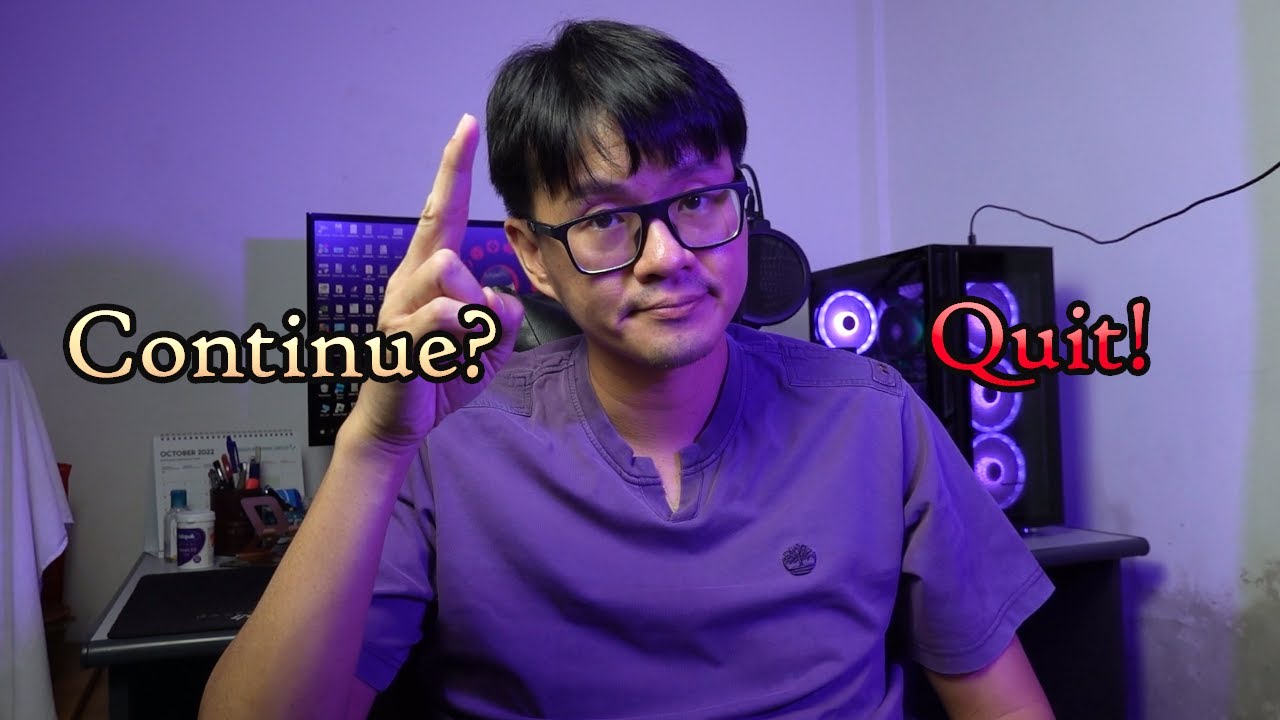 Continue or Quit! 继续或退出！ - YouTube