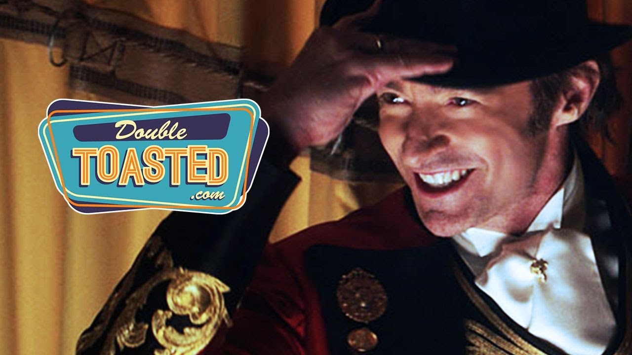 THE GREATEST SHOWMAN MOVIE REVIEW - Double Toasted Review - YouTube