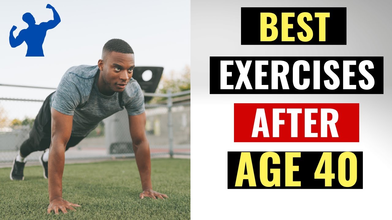 The Only Exercises You Need for People Over 40 to Look and Feel Healthy ...