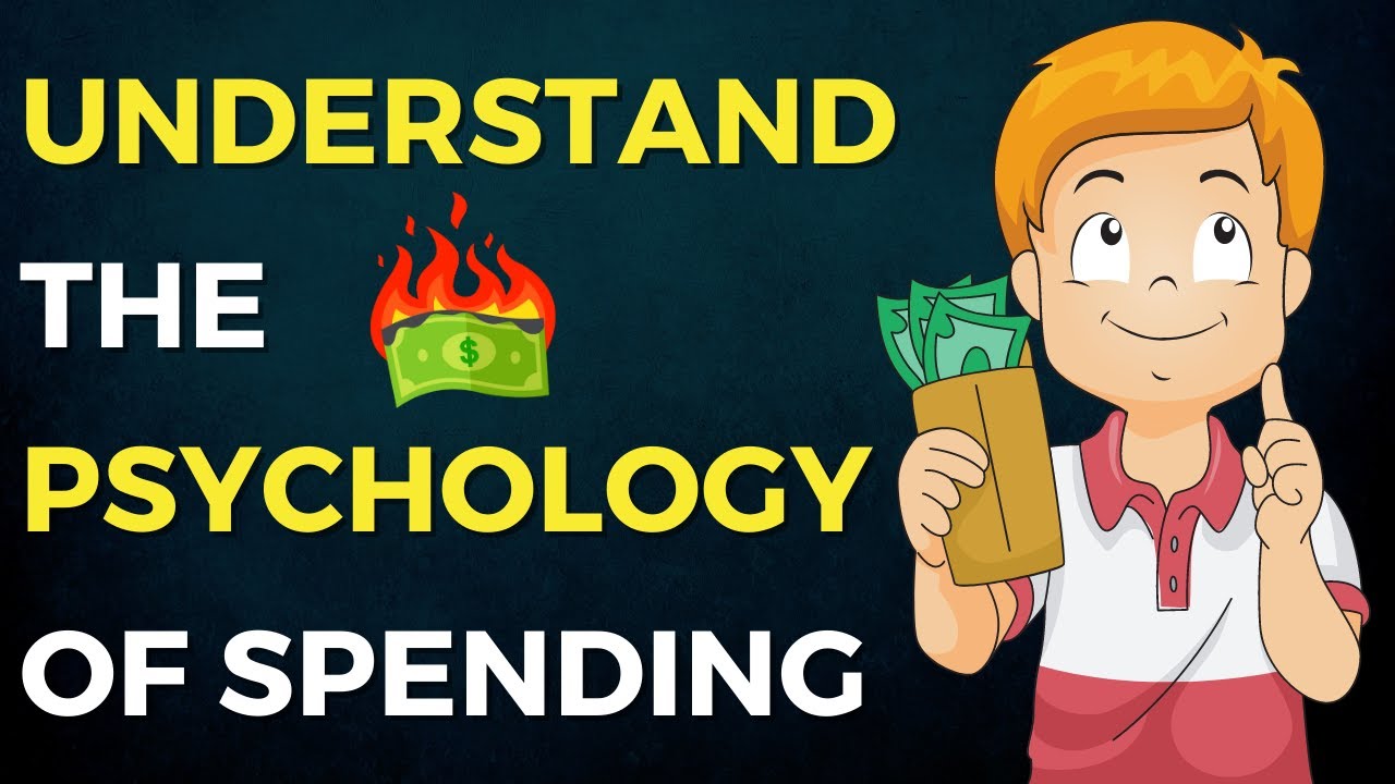How to Maximize Your Wealth Understanding the Psychology of Spending ...