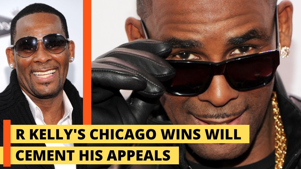 R Kelly's Chicago wins will cement his appeals; - YouTube