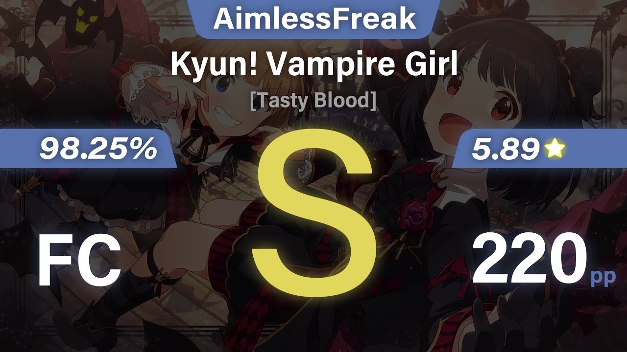 AimlessFreak | Petit Vampire - Kyun! Vampire Girl [Tasty Blood] +NM (5.89⭐) 98.25% FC | 220pp ...