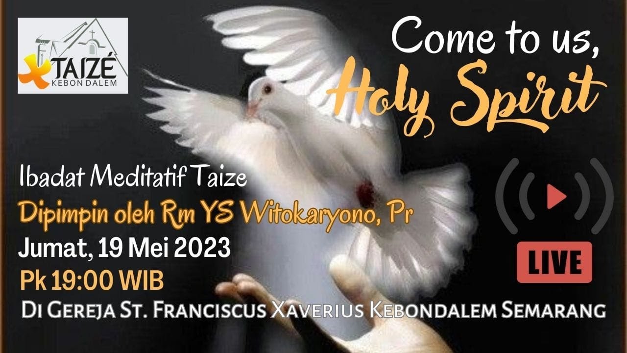 IBADAT MEDITATIF TAIZE - 19 MEI 2023 (LIVE STREAMING) - PAROKI KEBON ...