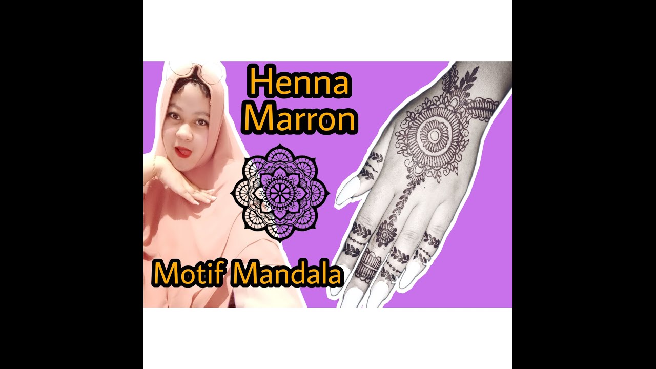 HENNA MARRON DESIGN MANDALA - YouTube
