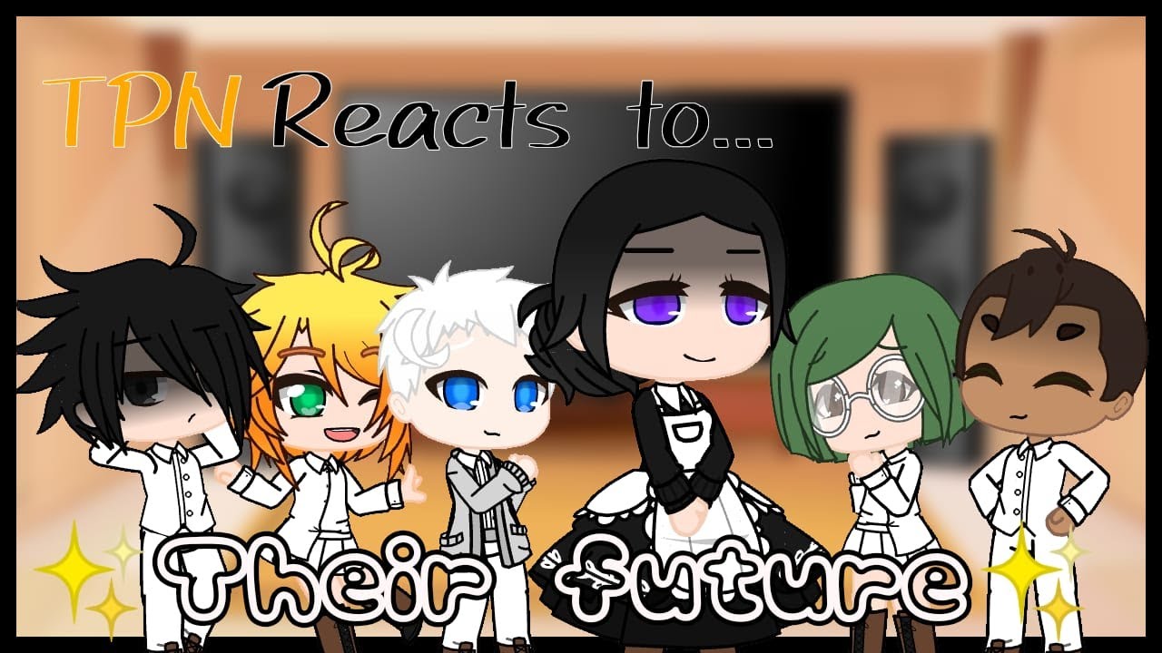 TPN reacts to their future|• °|GC in english|° {Read pin comment} - YouTube