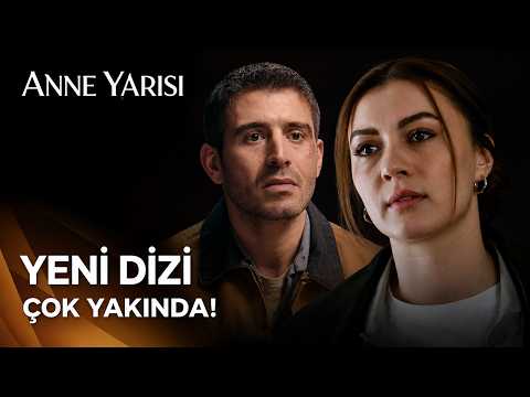 NOW TV'nin Yeni Dizisi: Anne Yarısı Çok Yakında Başlıyor!