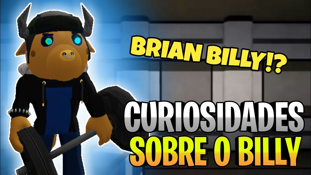 🐷 10 Curiosidades Sobre o Billy - Roblox Piggy - YouTube