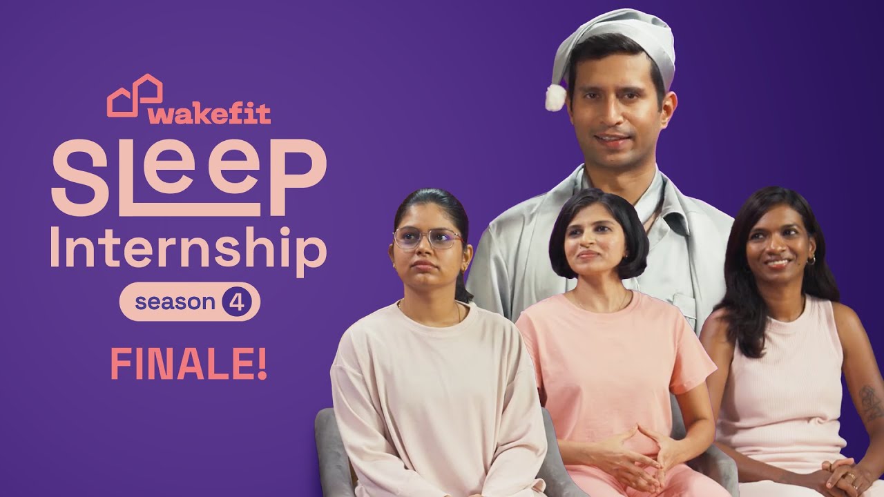 Wakefit Sleep Internship Season 4 | The Ultimate Sleep Champion - YouTube