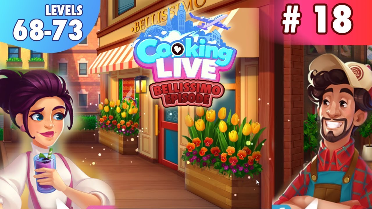 COOKING LIVE RESTAURANT GAMEPLAY | BELLISSIMO EPISODE #18 - YouTube