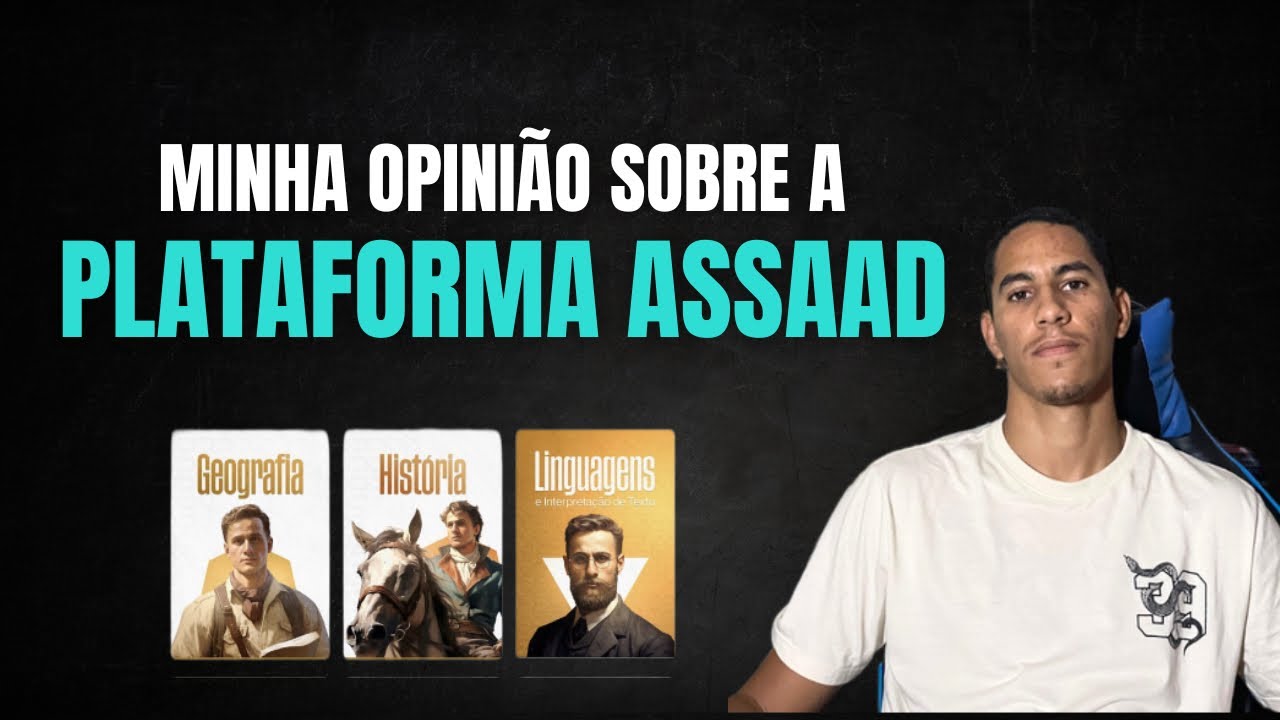 Minha opinião sobre a Plataforma Assaad… - YouTube