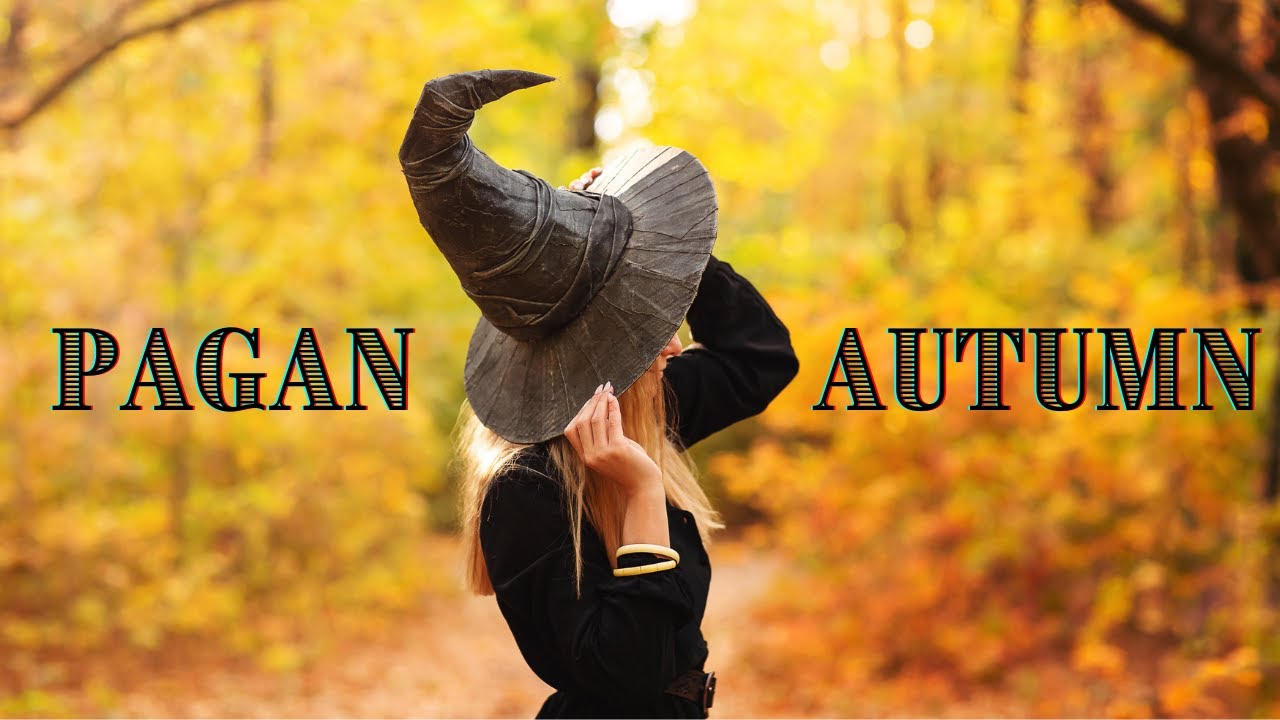 Celebrating Autumn the Pagan Way - YouTube