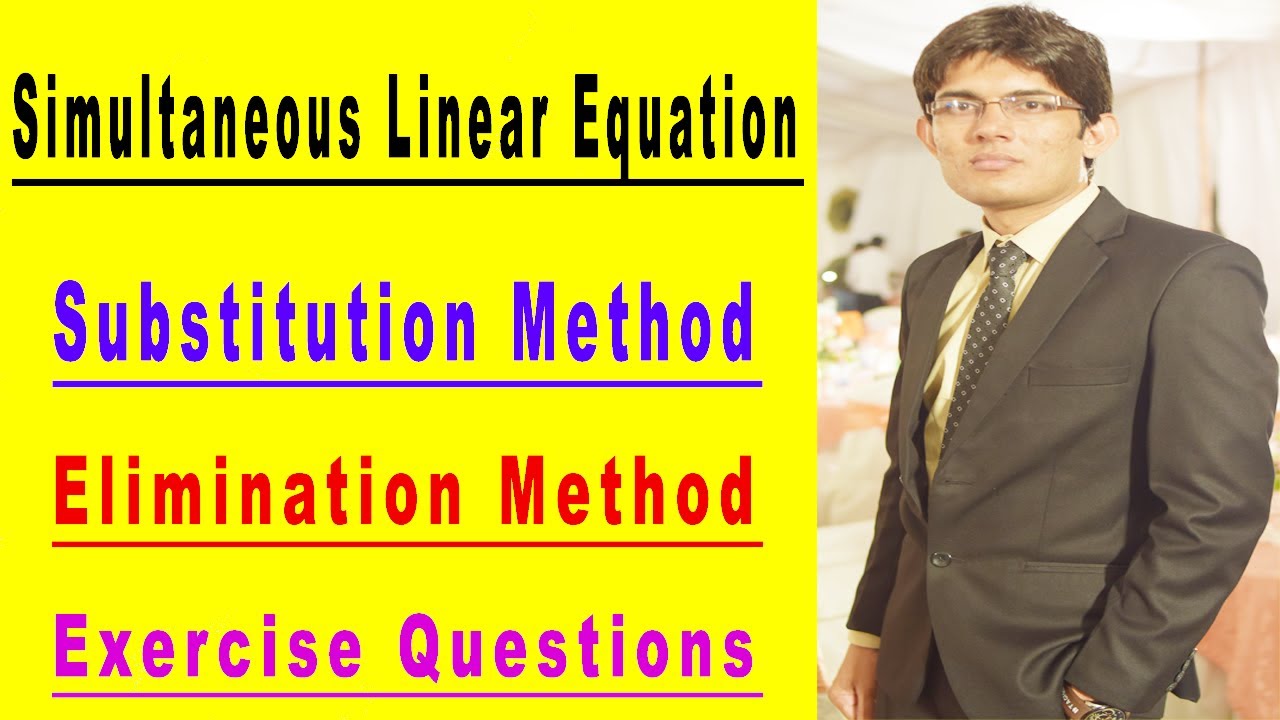 Simultaneous Equation || Exercise Questions || Elimination Method ...