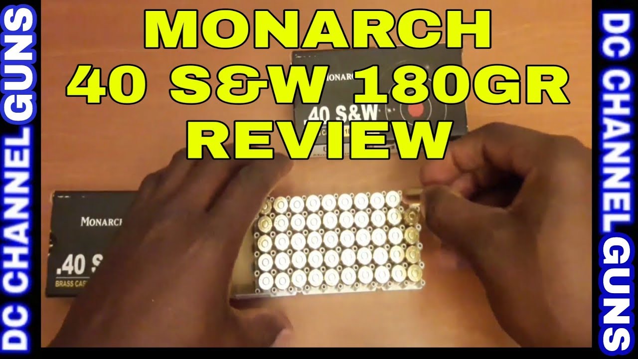 MONARCH 40 S&W 50rd Fmj Ammo Score Review | GUNS - YouTube