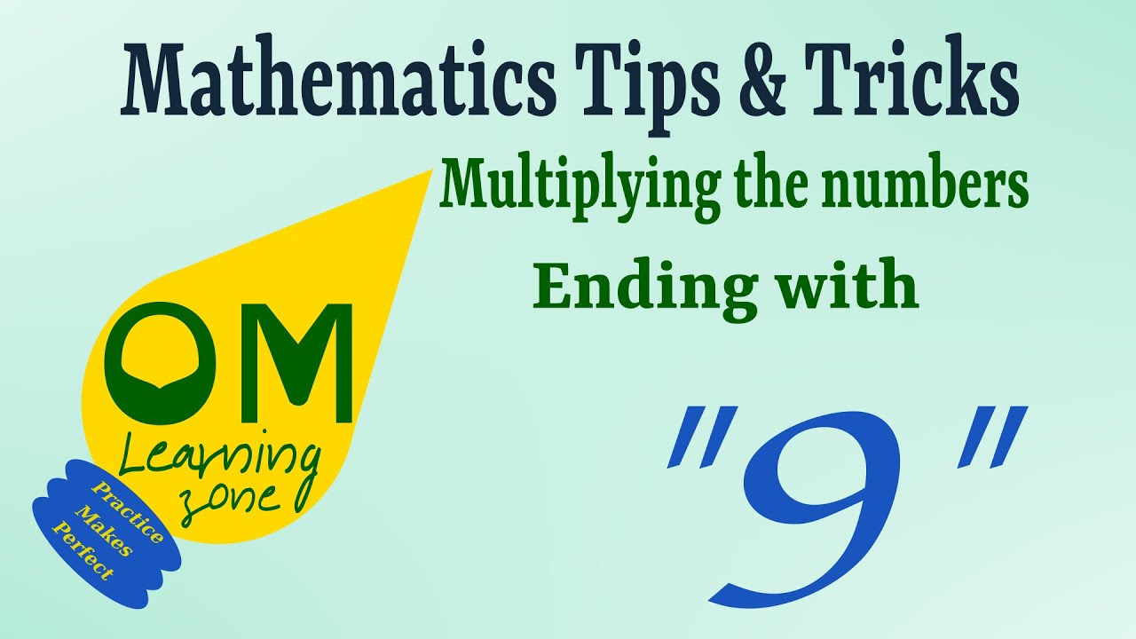 Mathematics Tips Tricks Multiplying Numbers Ending With 9 YouTube mathematics-tips-tricks-multiplying-numbers-ending-with-9-youtube
