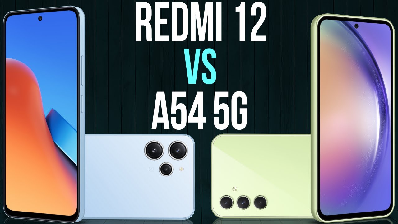 Redmi 12 vs A54 5G (Comparativo & Preços) - YouTube