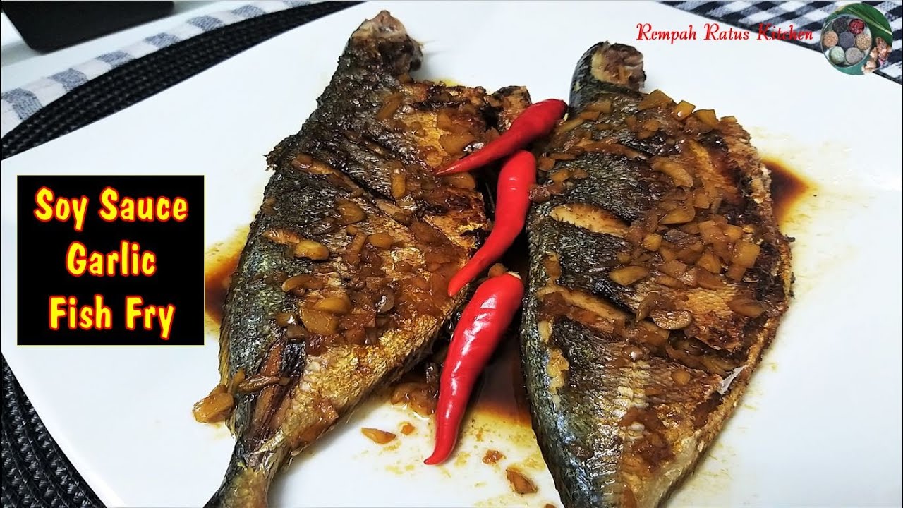 Soy Sauce and Garlic Fish Fry Recipe | Ikan Goreng Soya Sos dan Bawang ...