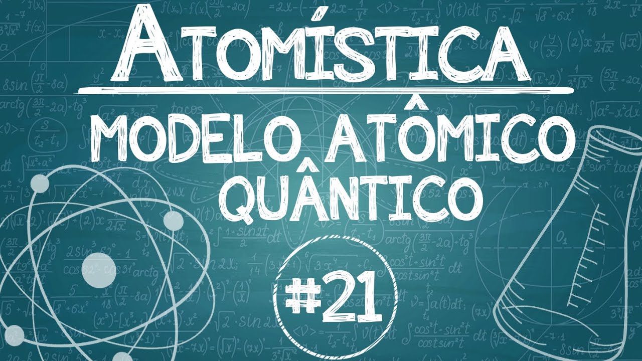 Química Simples #21 - [ATOMÍSTICA] - Modelo Quântico de Heisenberg ...