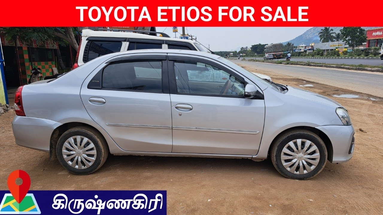 Toyota Etios top end model car for sale in Krishnagiri Tamilnadu - YouTube