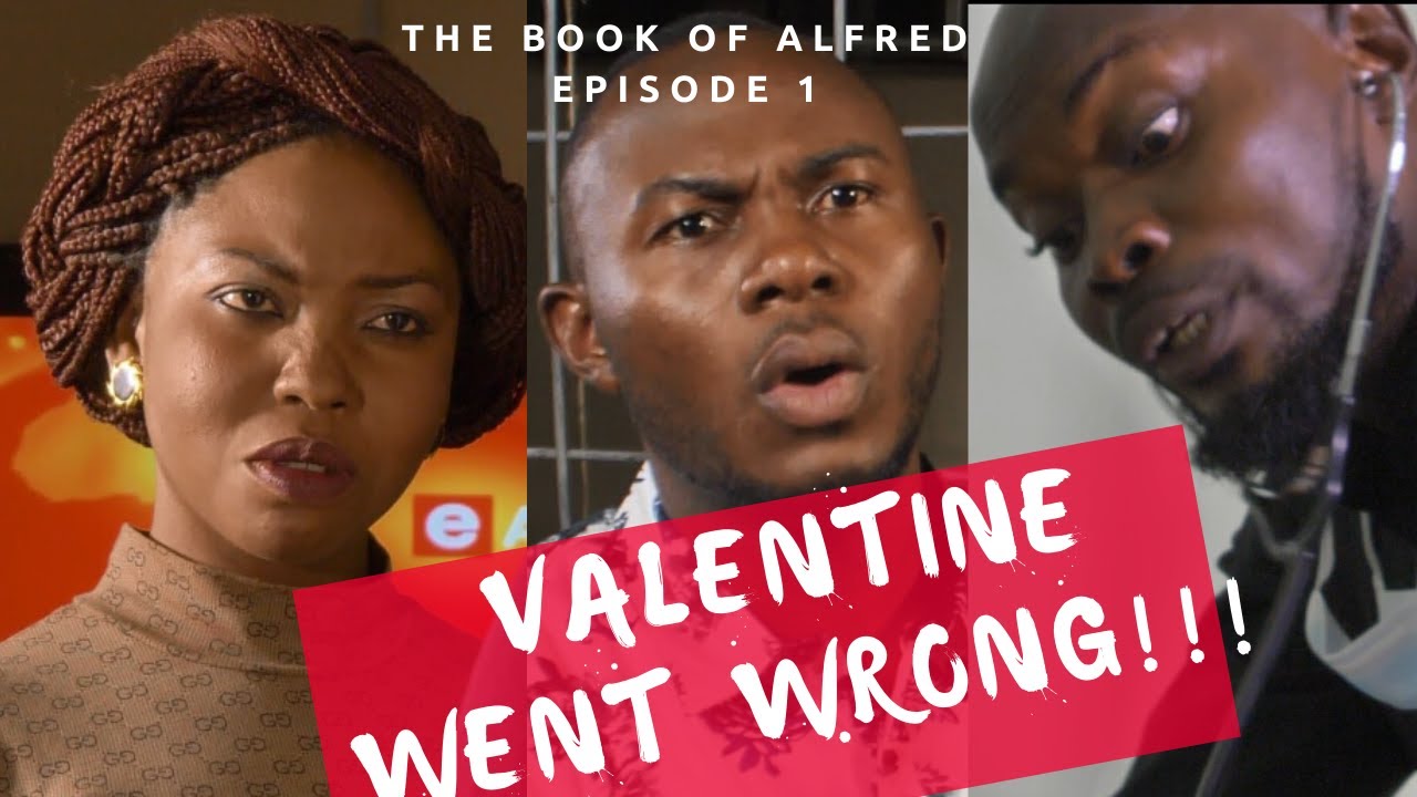 Valentine's Day Went Wrong!!! THE BOOK OF ALFRED - YouTube