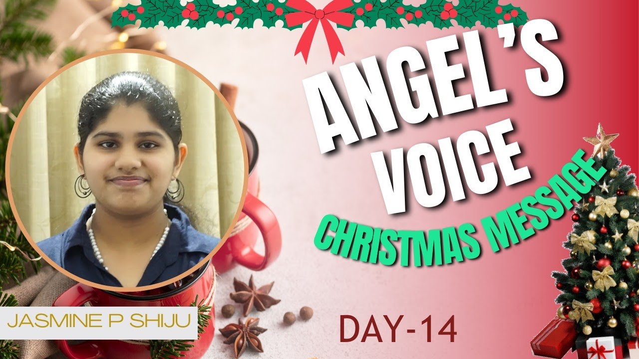 14th December 2023 | ANGELS' VOICE | 25 Days of Christmas Messages ...