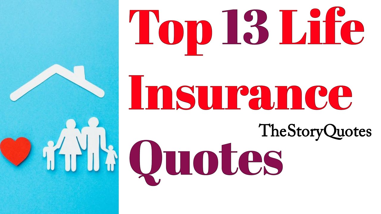 Life Insurance Quotes And Sayings