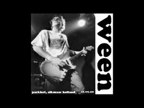 Ween (12/29/1990 Alkmaar, Holland) - lmlyp