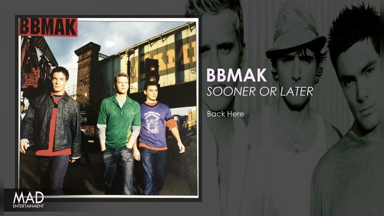 BBMak - Back Here - YouTube